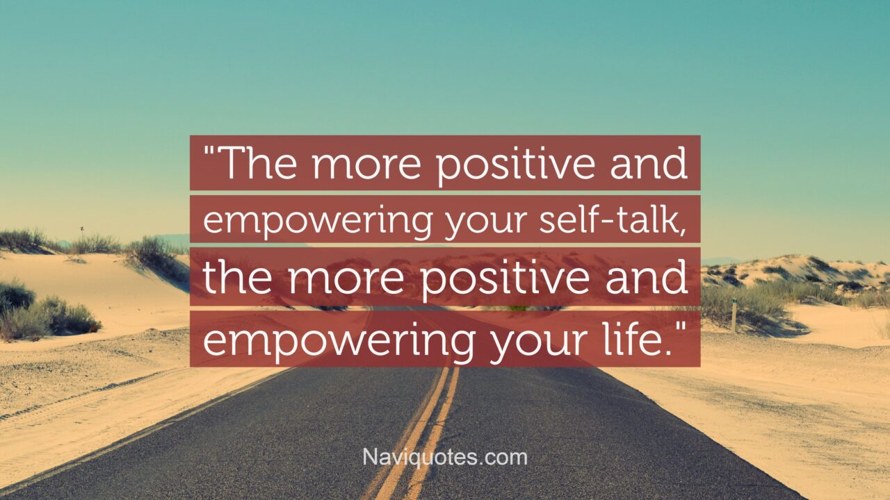 160 Positive Self Talk Quotes