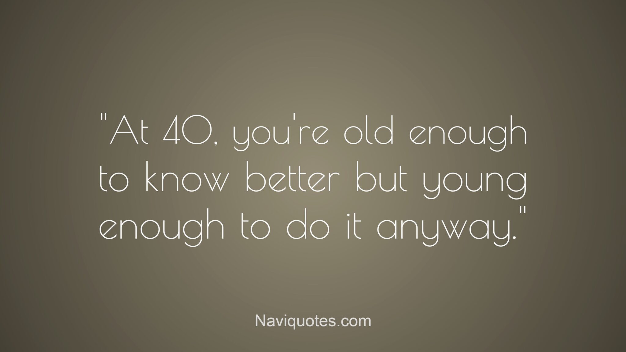160 Funny 40th Birthday Quotes for Females