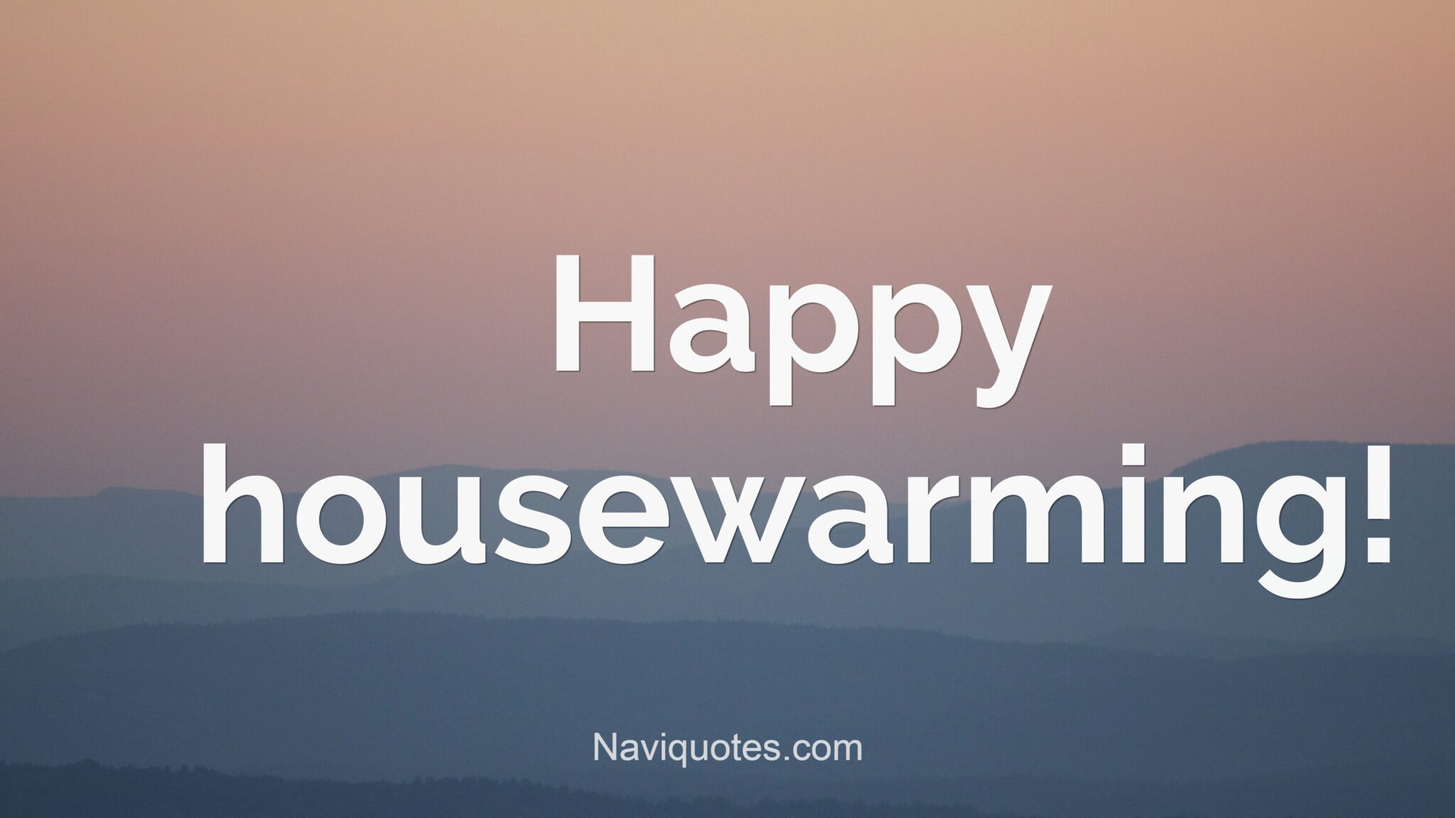 120 Warm Messages for New Home : Wishes for Friends, Family, and ...