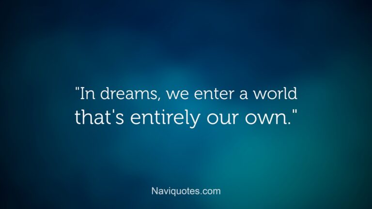 150 Dream Captions and Quotes for Instagram