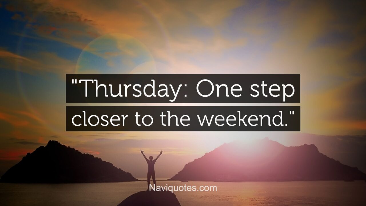 140 Best Thursday Captions for Instagram