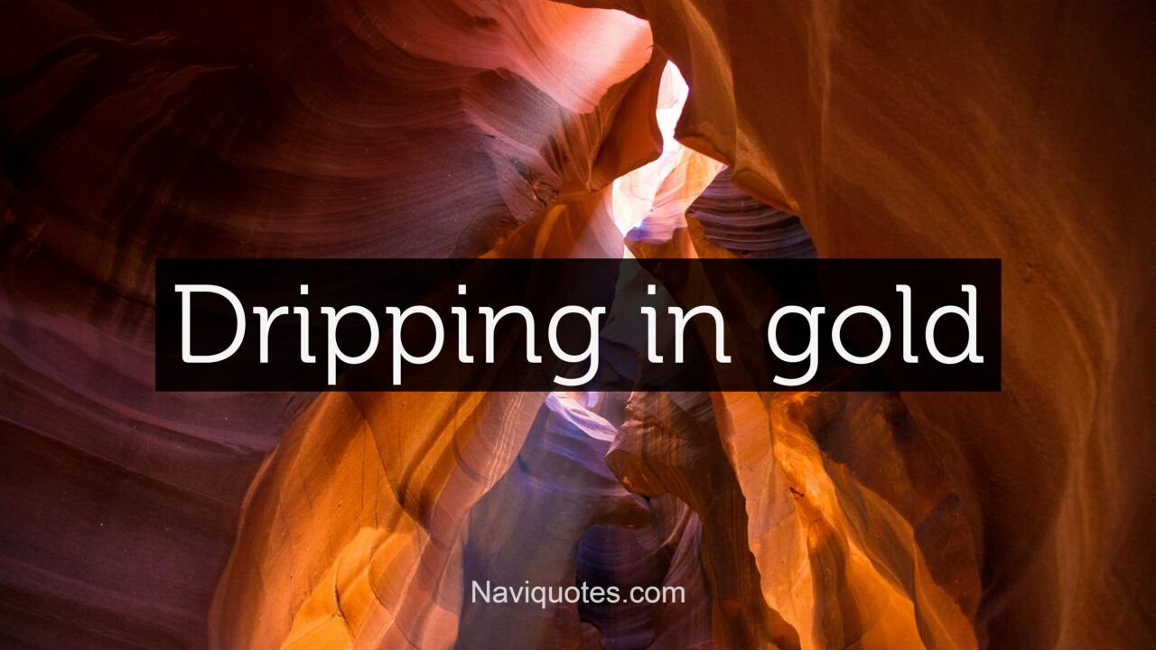 100 Best Drippy Instagram Captions