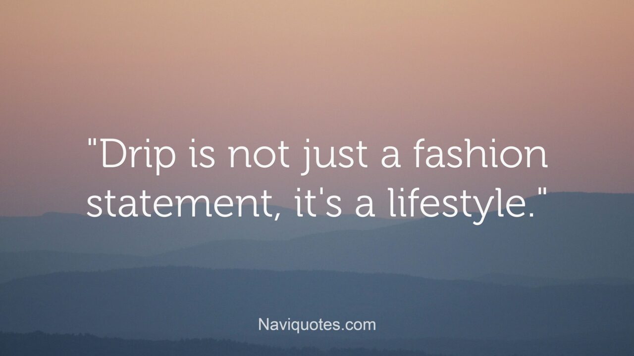 100 Best Drippy Instagram Captions