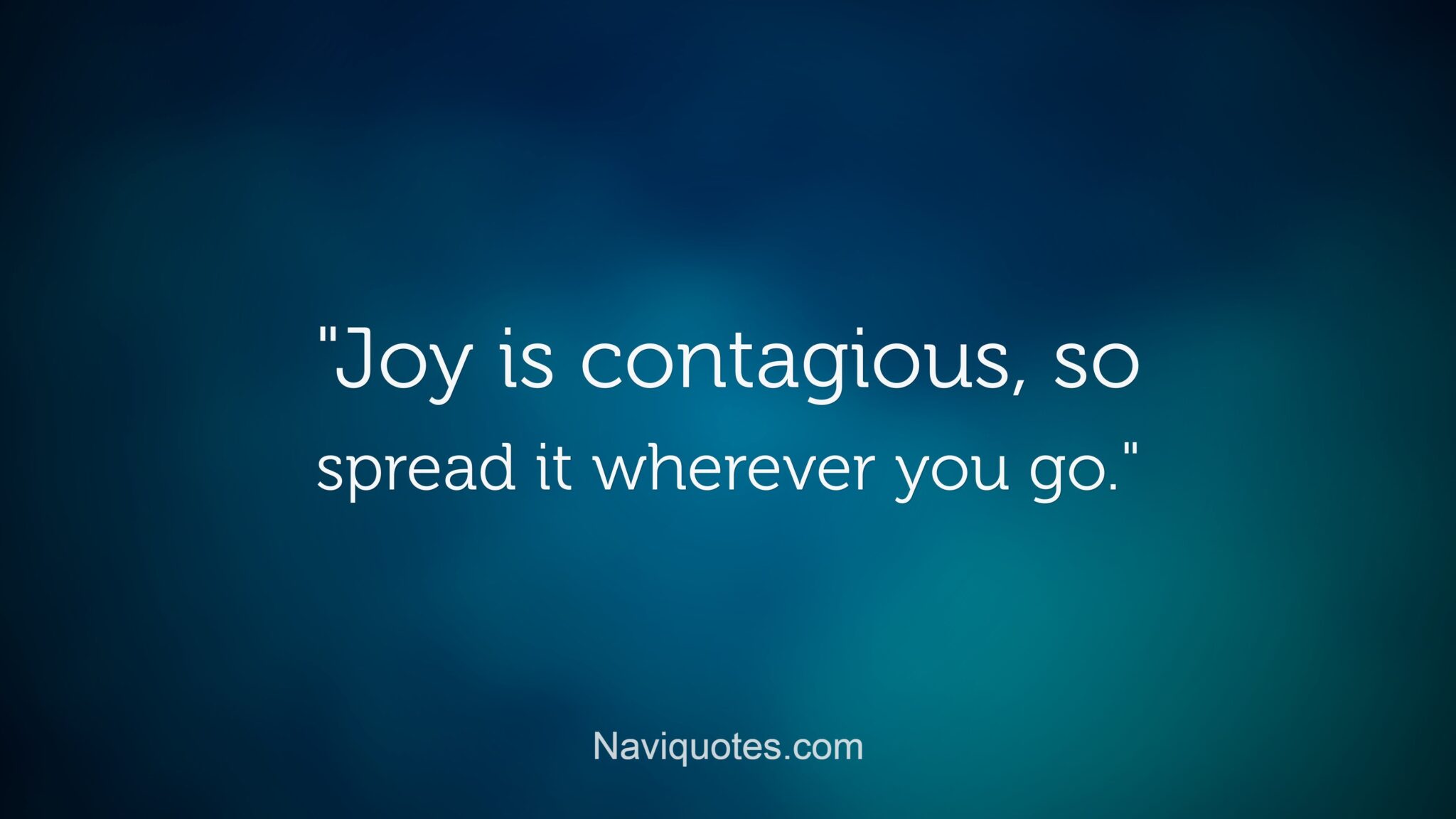 100 Quotes On Joy That Will Make Your Day