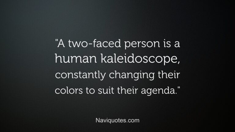 The Top 100 Two Faced People Quotes Of All Time